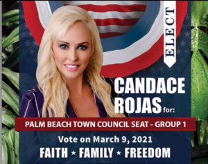 Elect Candace Rojas – Palm Beach Town Council- GROUP 1